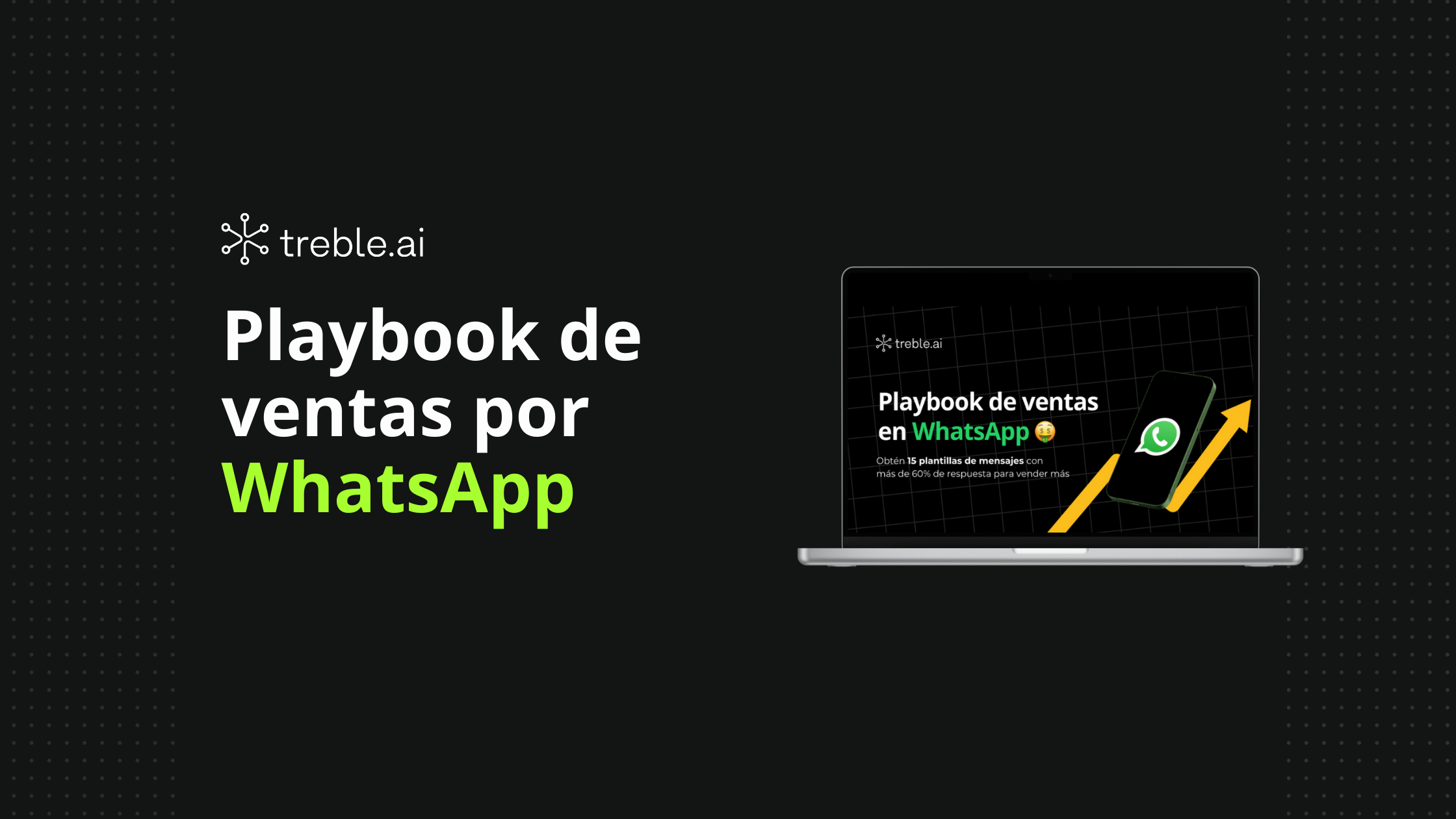 Ventas por WhatsApp: playbook completo y plantillas